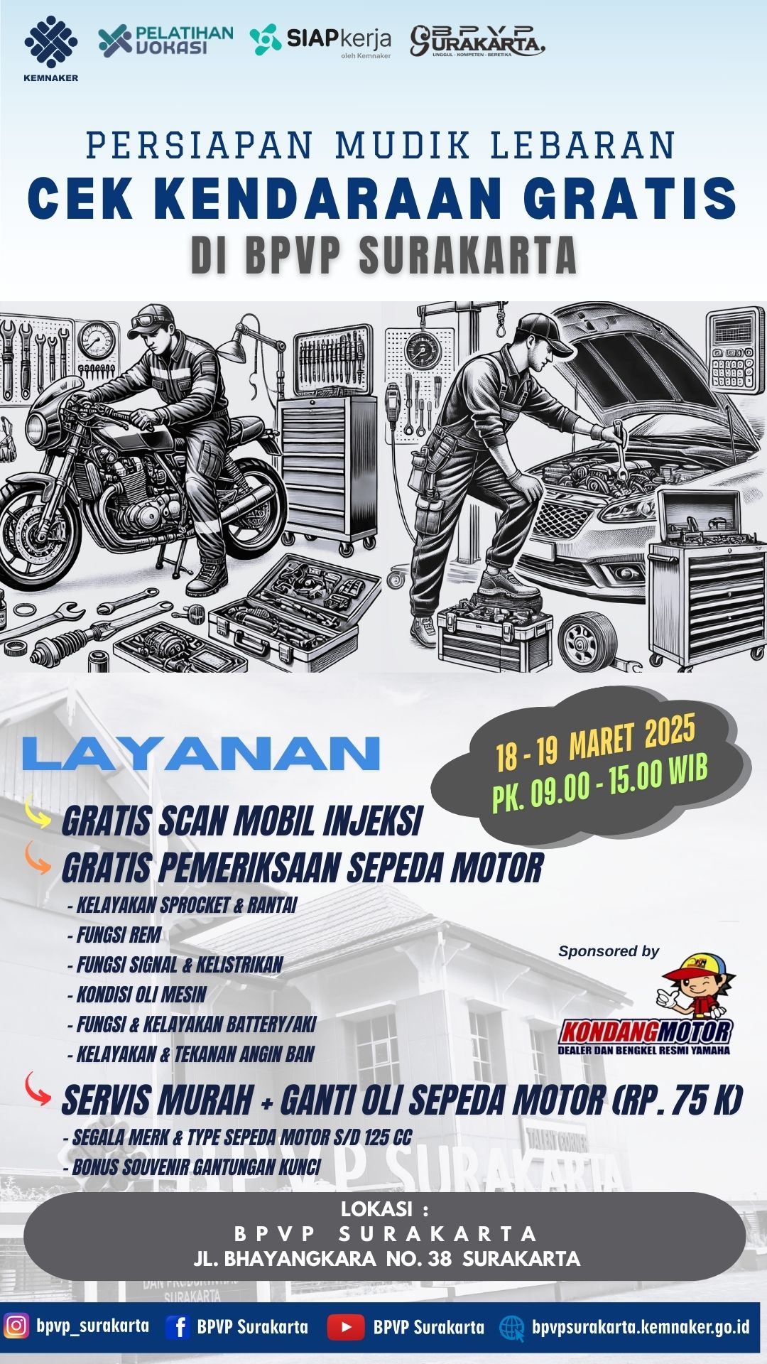 CEK KENDARAAN GRATIS DAN SERVICE SEPEDA MOTOR DI BPVP SURAKARTA - Balai ...